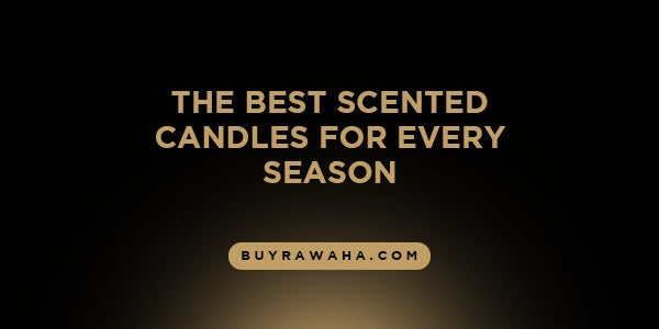 Best Scented Candles in Pakistan for Every Season – Rawaha Perfume